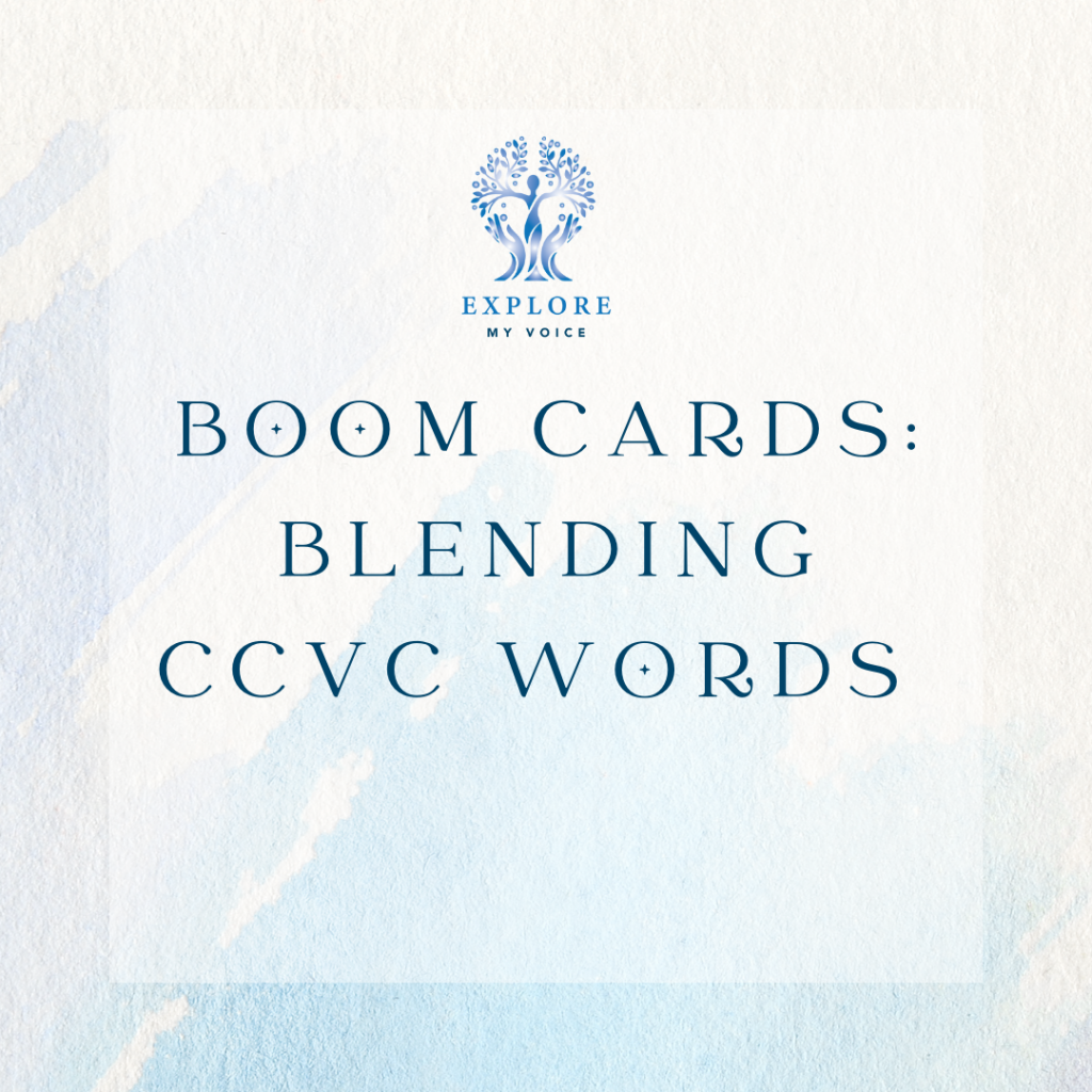 Boom Cards: Blending CCVC Words | Explore My Voice