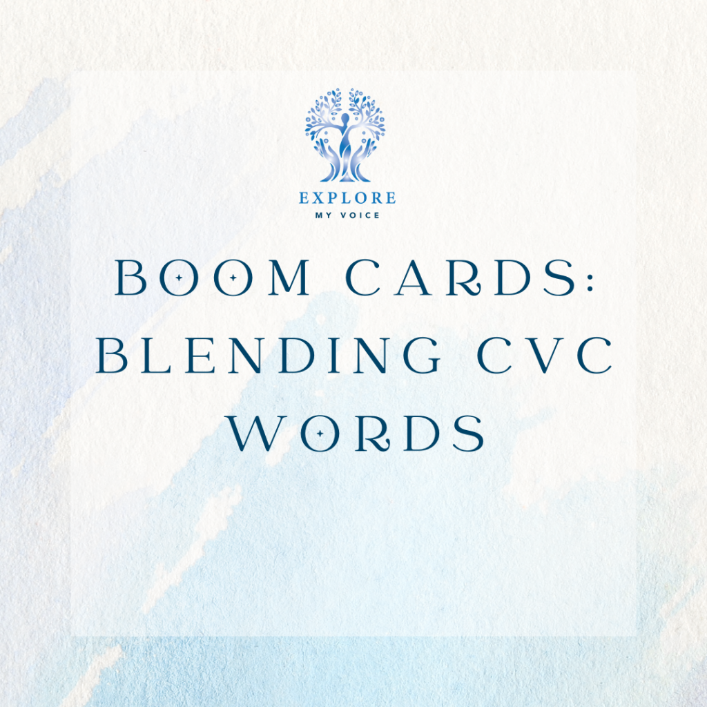 Boom Cards: Blending CVC Words | Explore My Voice